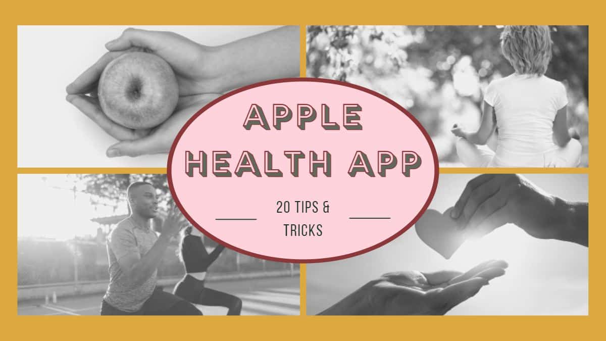 Apple Health App - 20 Tips and Tricks - Superwatches