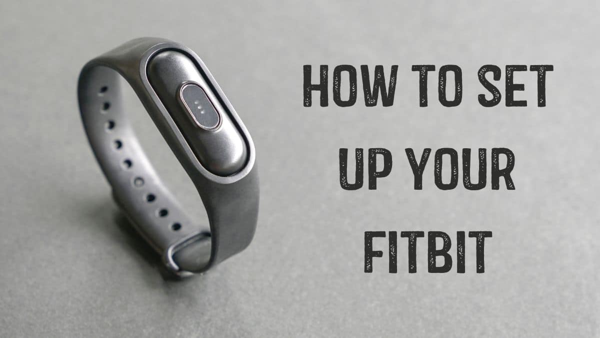 How To Set Up Your New Fitbit - Superwatches